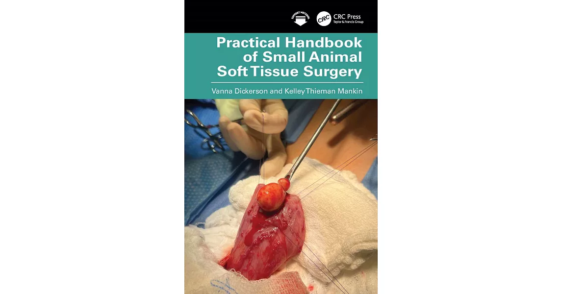 博客來-Practical Handbook of Small Animal Soft Tissue Surgery