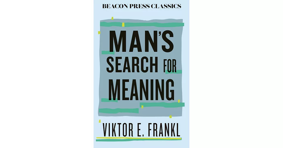 博客來-Man’s Search for Meaning