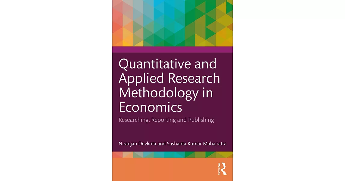 博客來-Quantitative and Applied Research Methodology in Economics ...