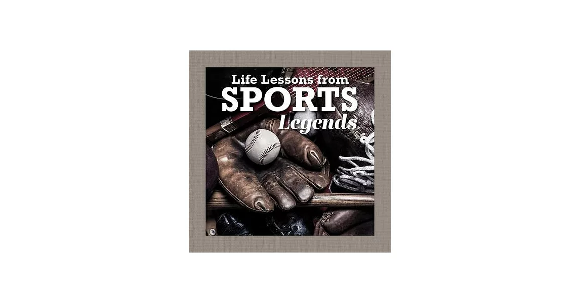博客來-Life Lessons from Sports Legends