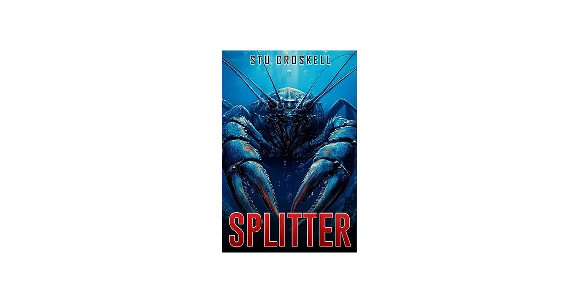 博客來-Splitter: A Deep Sea Thriller